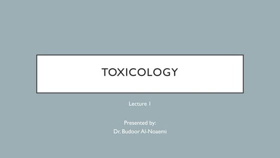 Basic definition and types of toxicology | PPTX