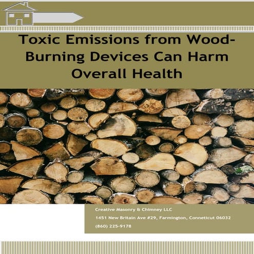 Toxic Emissions from Wood-Burning Devices Can Harm Overall Health | PDF
