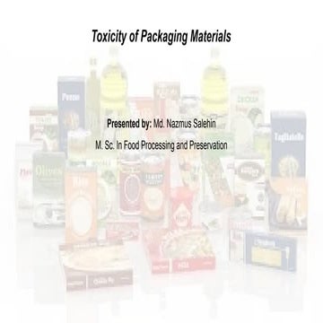 Toxicity of Packaging Materials in Food Industries.pptx
