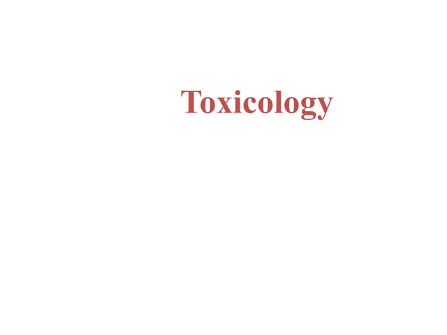 Basic definition and types of toxicology | PPTX