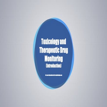 Toxicology screening and therapeutic drug monitoring (an introduction ...