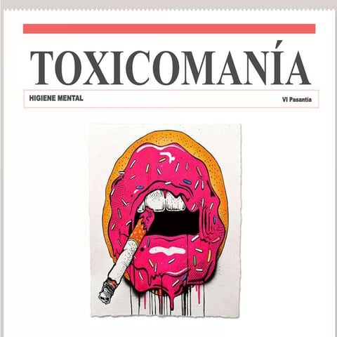 Toxicomanías | PPTX