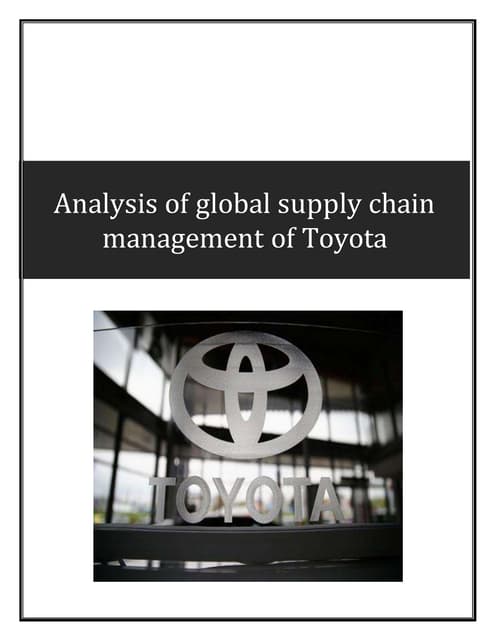Supply Chain Management Of Toyota ! | PPT