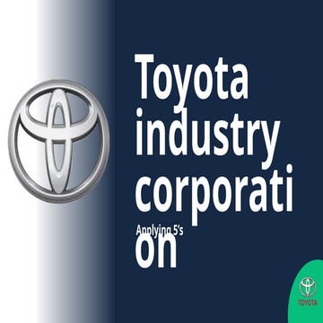 Toyota Industry Corporation Applying 5's.pptx
