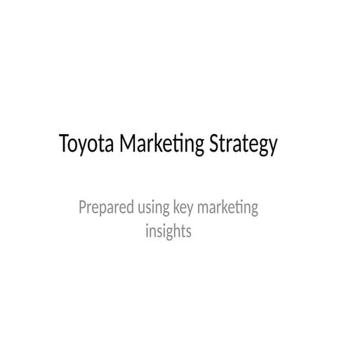 Toyota_Motor Company Marketing_Strategy.pptx