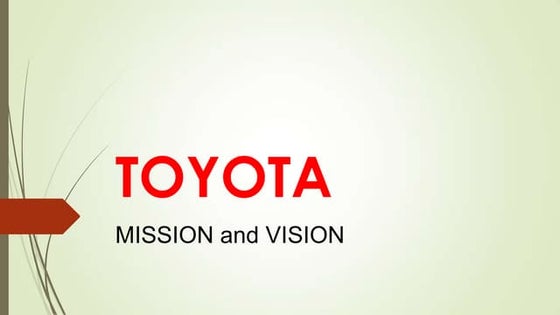 Toyota's Vision - Mission | PPTX | Large Business | Business