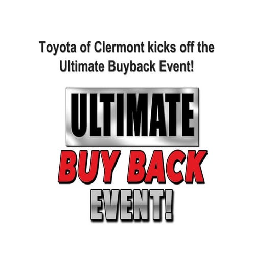 Toyota of Clermont kicks off the Ultimate Buyback Event | PPT