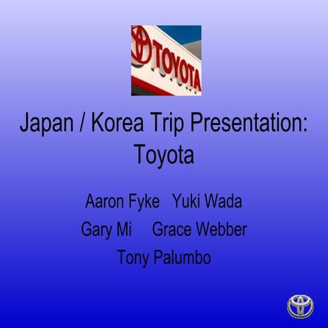 Toyota presentation | PPT | Automotive Industry | Industries