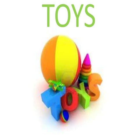 Toys | PPTX | Children\'s Games and Toys | Shopping