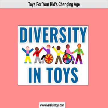 Toys For Your Kid's Changing Age.pptx
