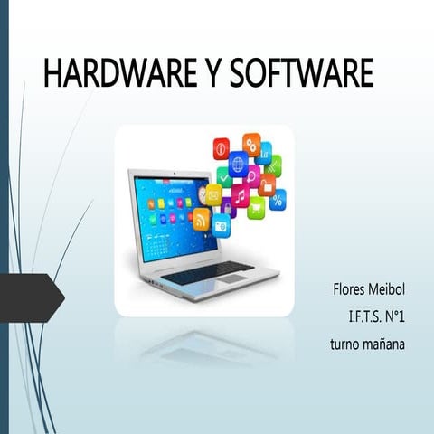 DESARROLLO DEL CONCEPTO HARDWARE Y SOFTWARE.docx