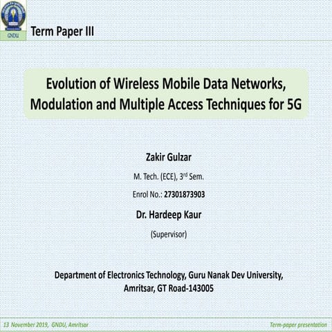 Evolution of wireless data Networks, Modulation and multiple access techniques for 5G | PPTX