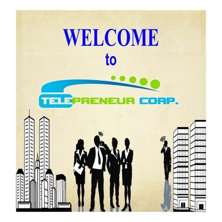 TelePreneur Corporation Success Orientation Presentation | PPSX