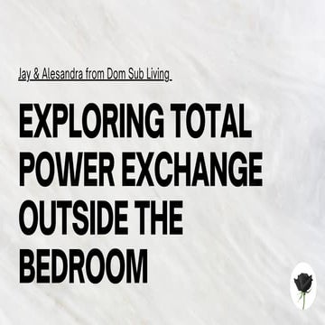 Exploring Total Power Exchange Outside the Bedroom | PDF