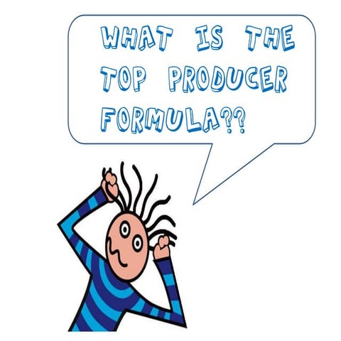 TOP PRODUCER FORMULA for Direct Marketing business | PDF