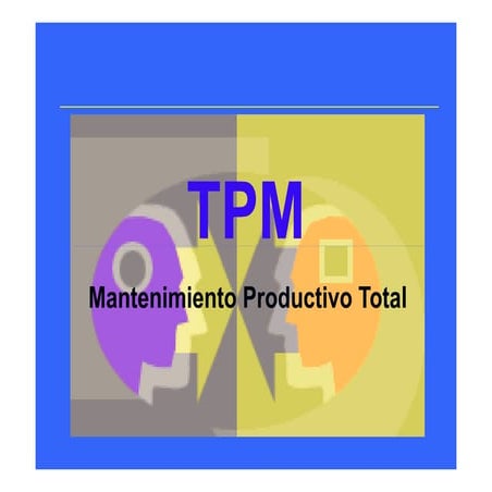 12 Pasos para la implementación de la metodología de TPM | PPTX