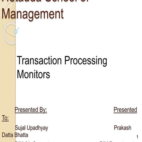Transaction Processing Monitors | PPT