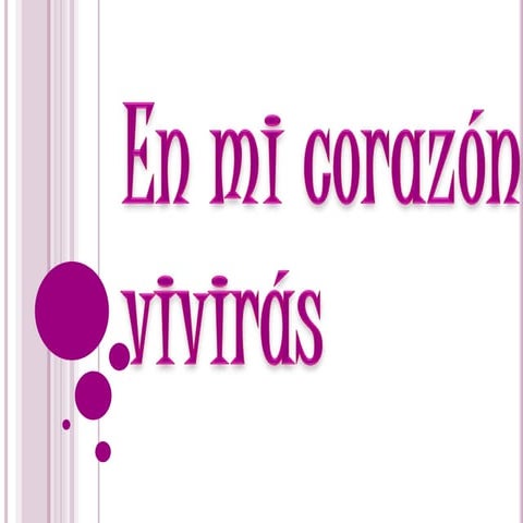 En Mi Corazón Viviras Ppsx