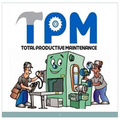 Tpm Training Slides For Supervisor Operators Pptx