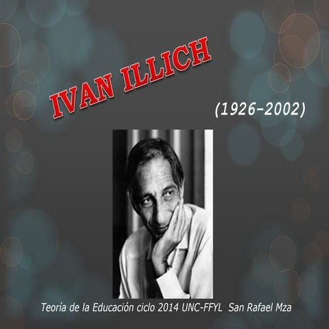 Ivan Illich | PPTX