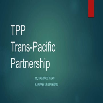 Trans-Pacific Partnership and Fast Track Powerpoint | PPTX