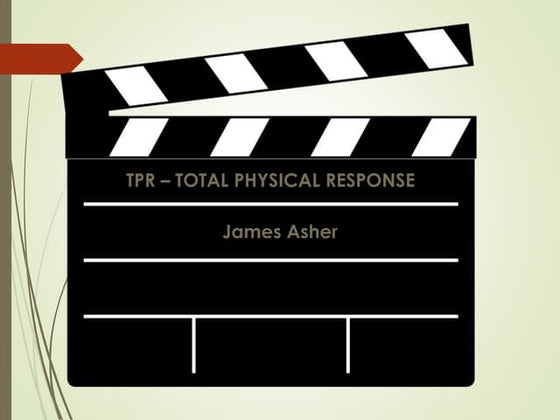 Total Physical Response (TPR Method) | PPTX | Education
