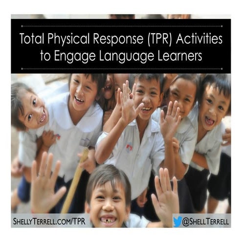 Total Physical Response (TPR) Activities to Engage Learners | PDF