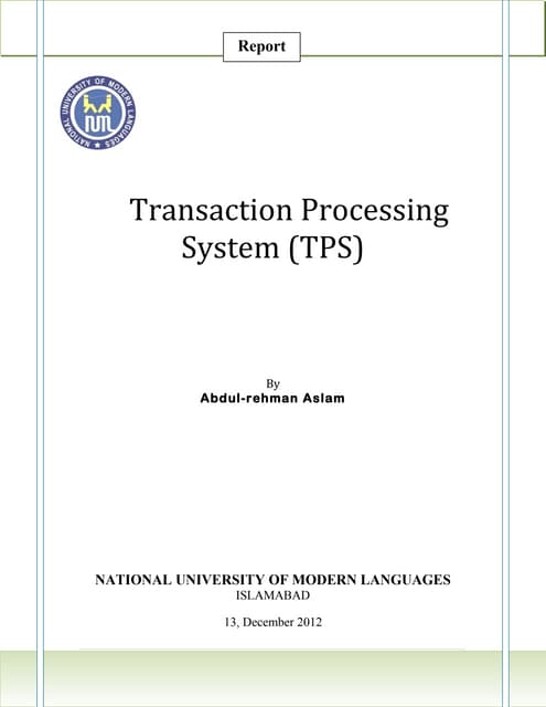 Transaction processing system | PPTX | Databases | Computer Software and Applications