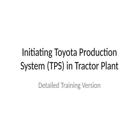 Toyota Production System _Detailed_Version.pptx