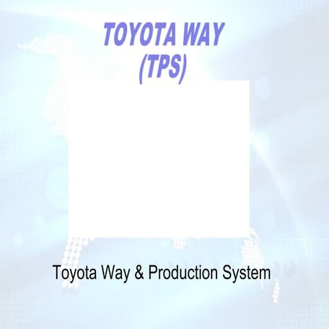 Tps (toyota production system) | PPT