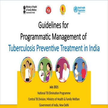 TPT guidelines for Programmatic Management of TPT in India for field ...