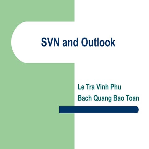 Tpt Sec Seminar Svn And Outlook | PPT