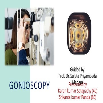 Ophthalmic presentation on Gonioscopy - A Simple overview | PPT