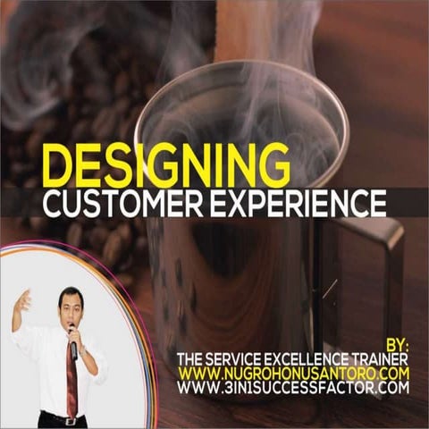 Designing Customer Experience | PPT