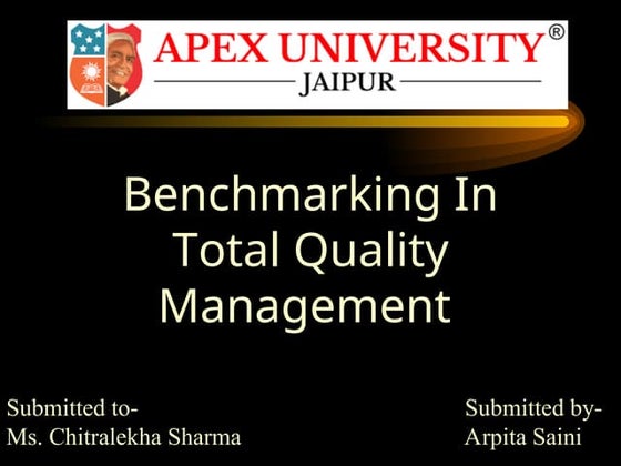 Benchmarking In Total Quality Management | PPTX | Business | Business ...