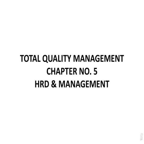 TQM Chapter 5 - Joel E. Ross | PPT