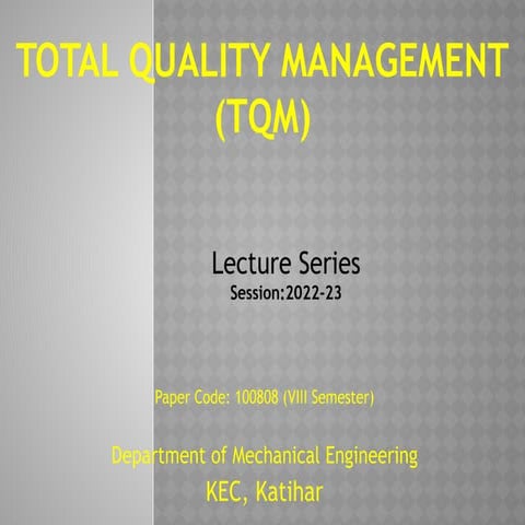 Deming Contribution to TQM and THE SEVEN TRADITIONAL TOOLS OF TQM | PPTX