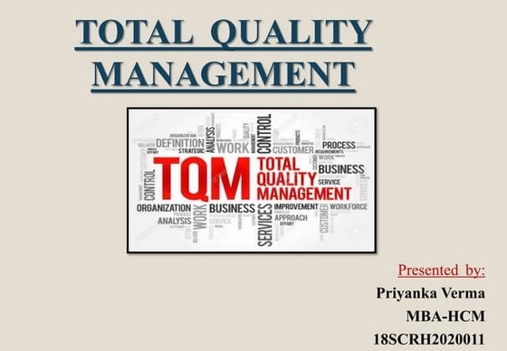 CONCEPT OF TOTAL QUALITY MANAGEMENT | PPTX | Business Administration | Business