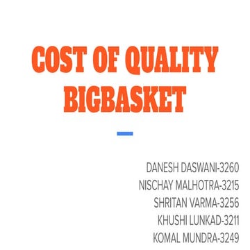 Quality Management Case Study-Big Basket | PDF