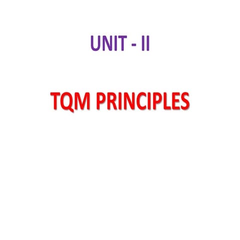 Tqm unit 2 | PPTX