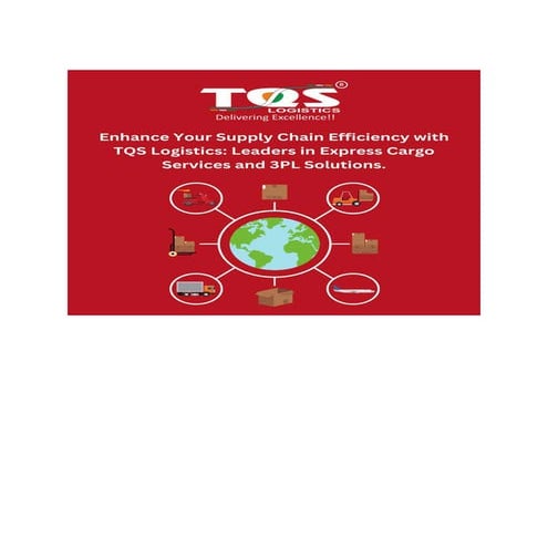 Enhance Your Supply Chain Efficiency with TQS Logistics: Leaders in ...
