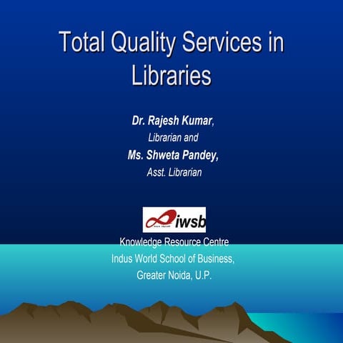 Tqs in libraries ppt | PPT