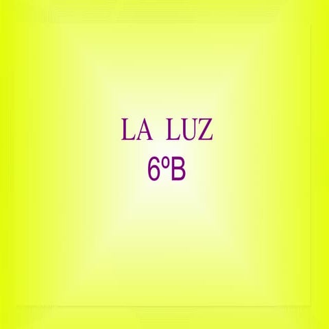 la luz | PPT