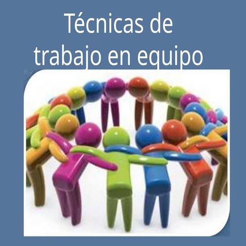 trabajo-en-equipo para poder lograr objetivos en comun.pptx
