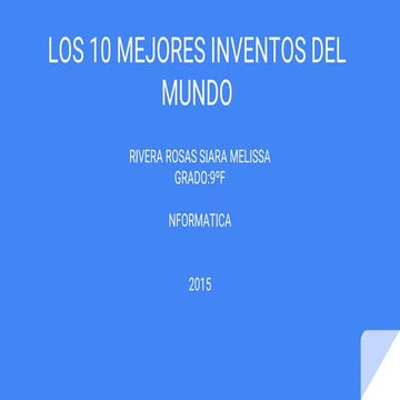 Los 10 mejores inventos tecnologicos que marcaron la | PPTX