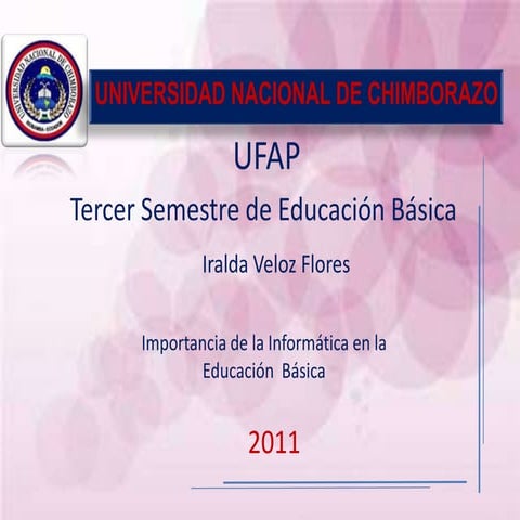 Importancia de la Informática en la Educación Básica | PPTX