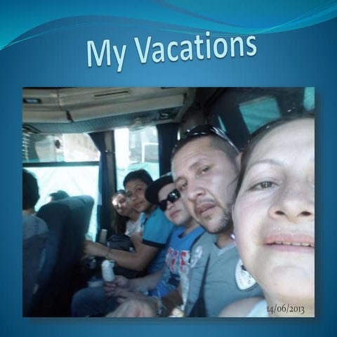 My Vacations | PPTX
