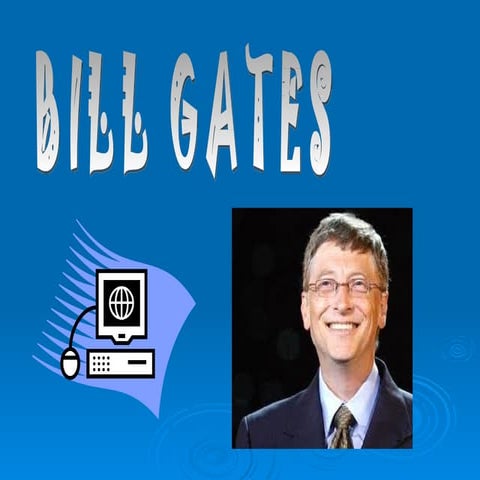 Presentación de Bill Gates | PPTX