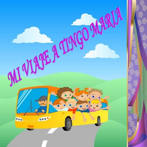 Mi viaje a Tingo María | PPTX