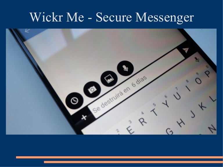 Wickr Me - Secure Messenger